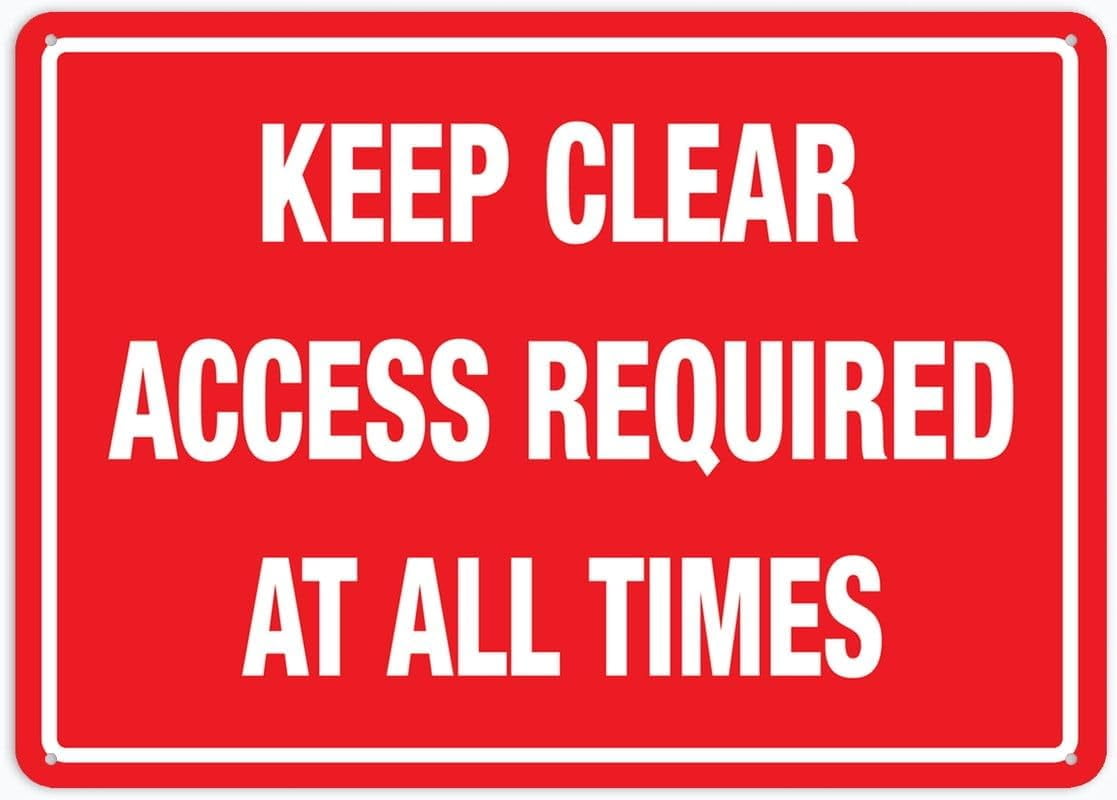Keep Clear Access Required At All Times Outdoor Metal Sign - Metal ...