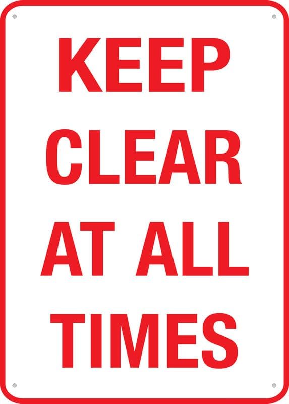 Keep Clear At All Time Sign Outdoor Metal Sign - 12 X 8 Metal Signs For ...