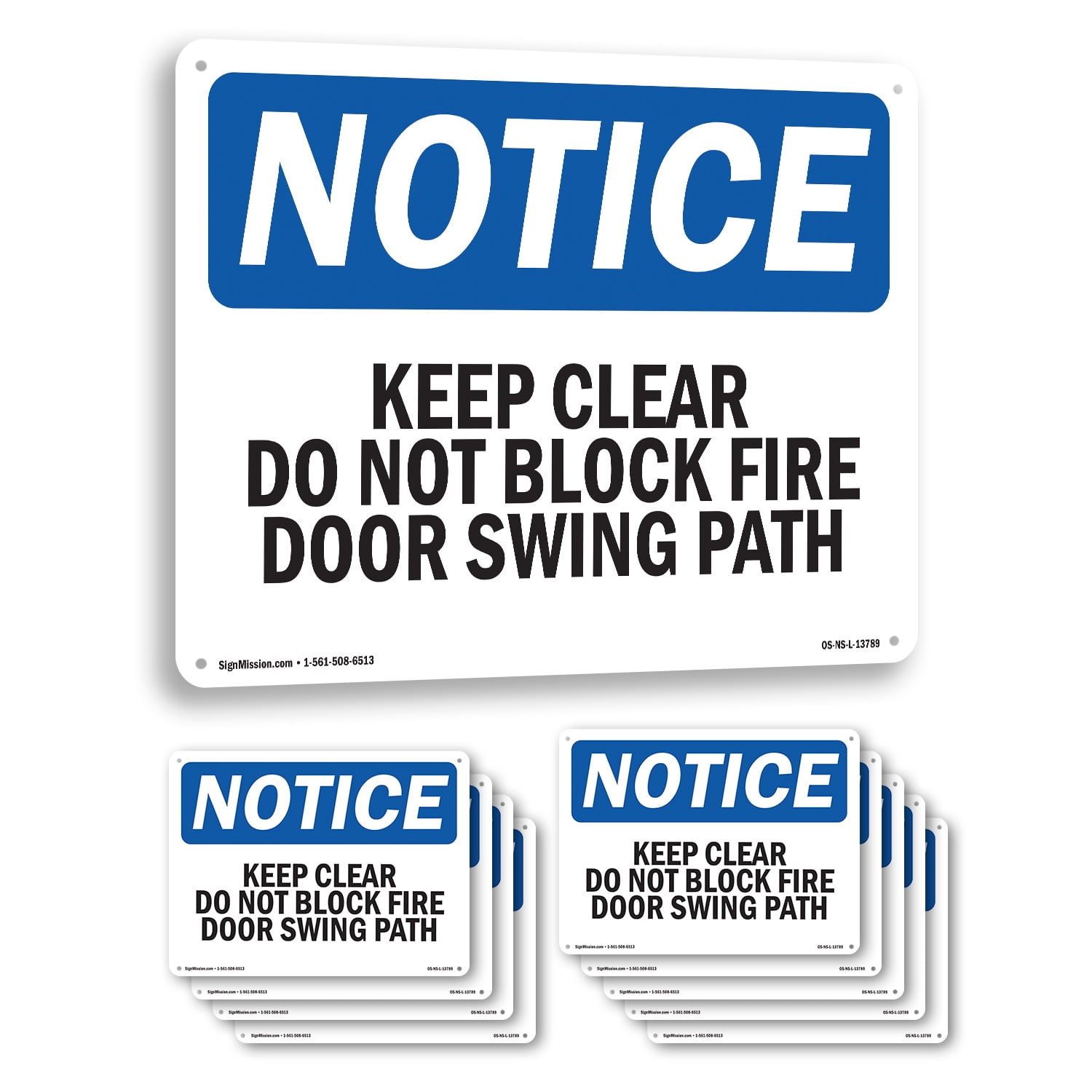 Keep Clear Do Not Block Fire Door Swing Path OSHA Notice Rigid Plastic ...