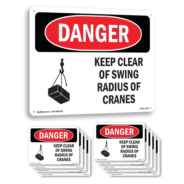 Keep Clear Of Swing Radius Of Cranes OSHA Danger Aluminum Sign 14 Inch ...
