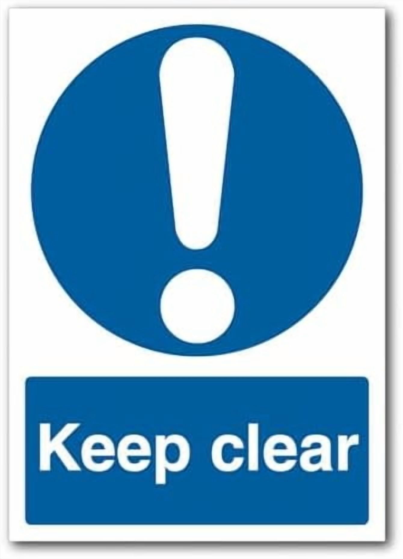 Keep Clear Sign Access Signs Mandatory Signs Metal Tin Sign 8 x 12 inch ...