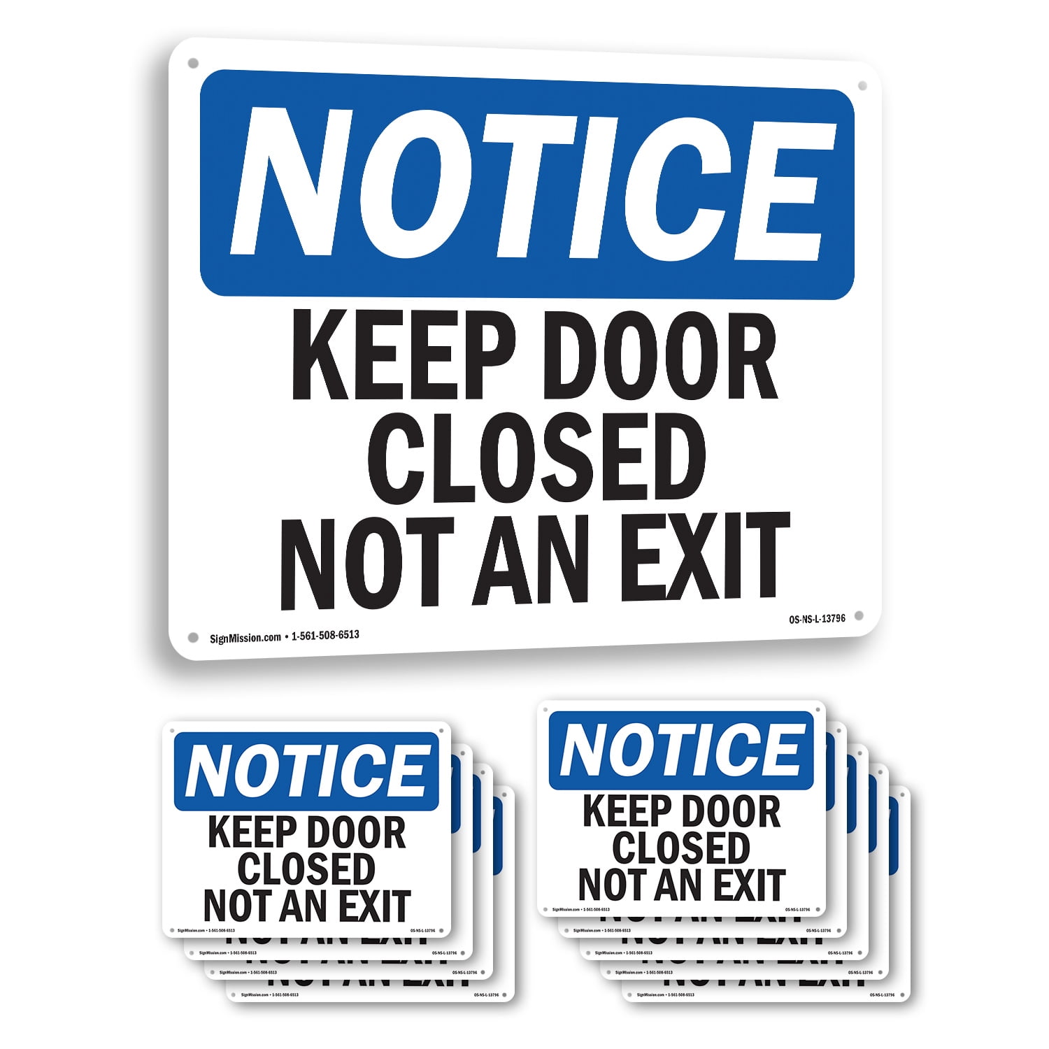 Keep Door Closed Not An Exit OSHA Notice Rigid Plastic Sign 10 Inch x 7 ...