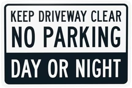Keep Driveway Clear No Parking Warning Sign, Driveway Security Metal ...