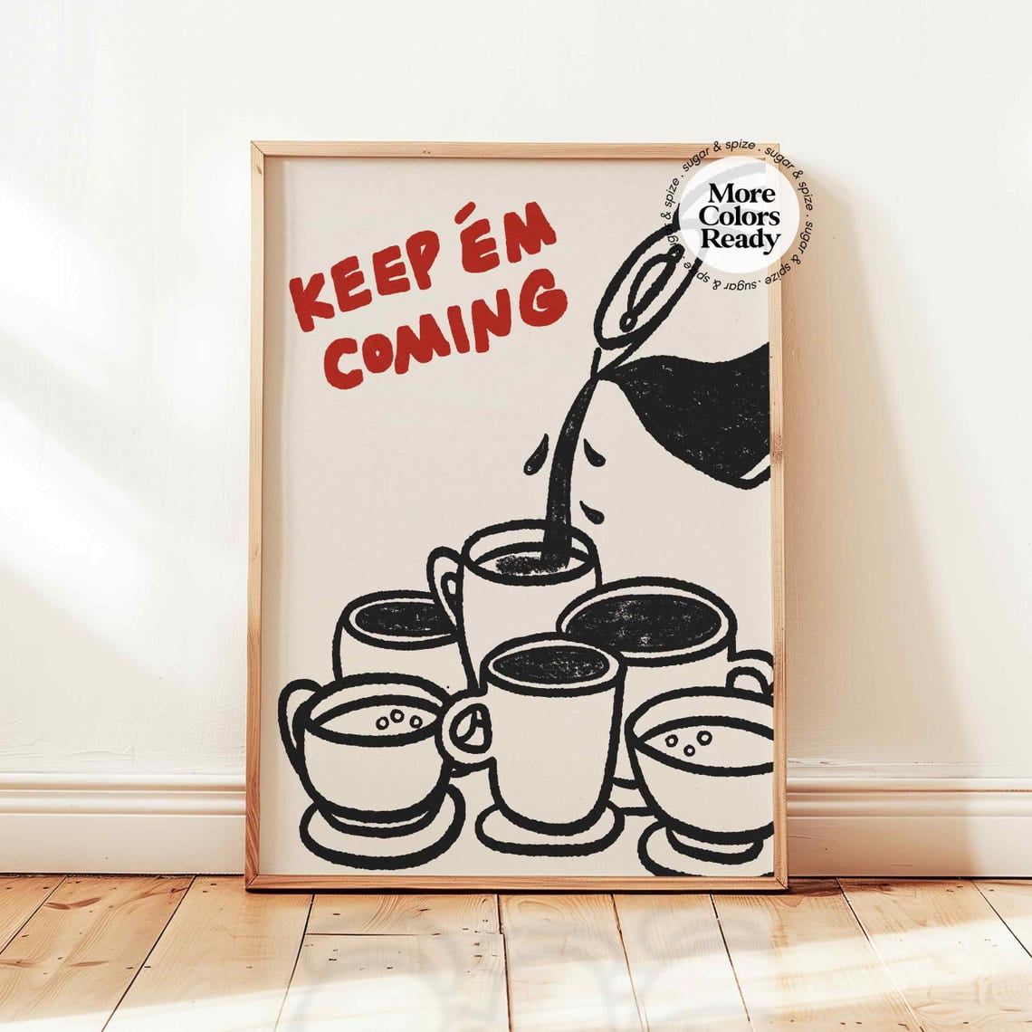 Keep Em Coming Coffee Print, Hand Drawn Retro Espresso Poster, Vintage ...