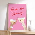 Keep Em Coming Poster Cute Bar Car Pink Cocktail Art Trendy Kitchen ...