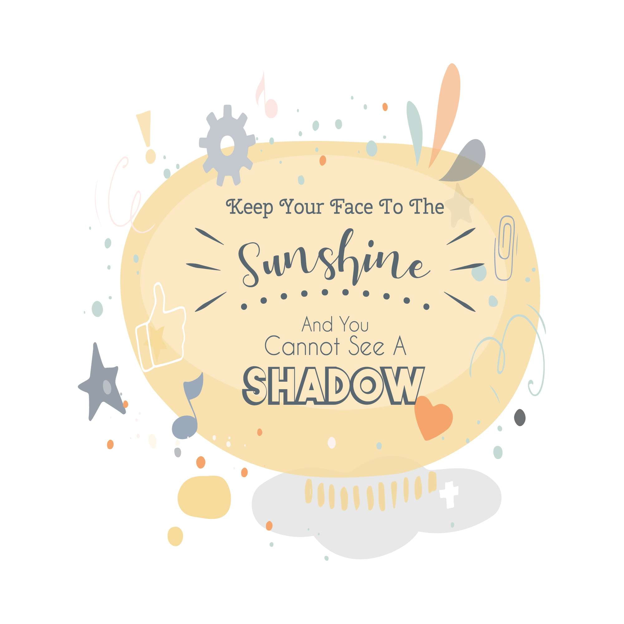 Keep Your Face To The Sunshine Motivational Positive Quote Vinyl Wall ...