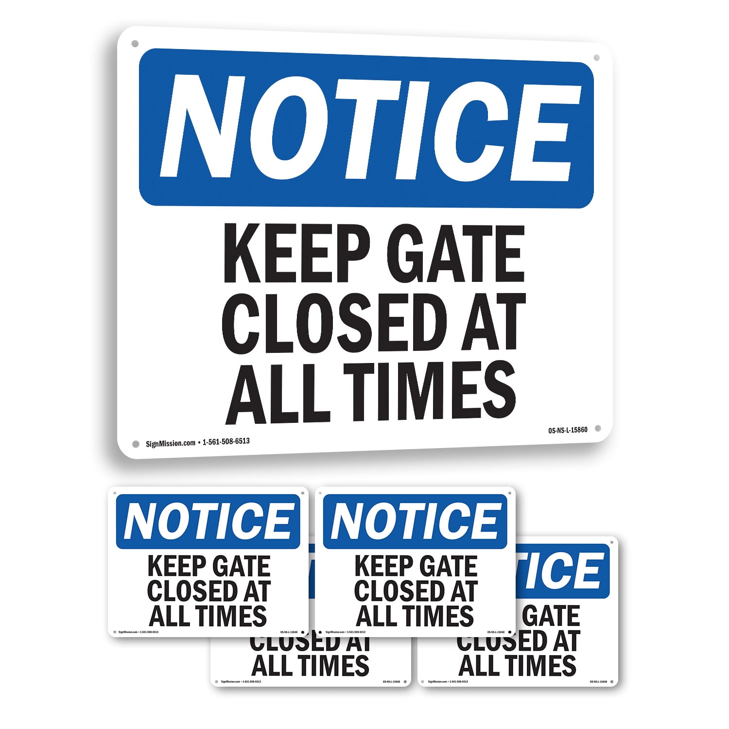 Keep Gate Closed At All Times OSHA Notice Aluminum Sign 10 Inch x 7 ...