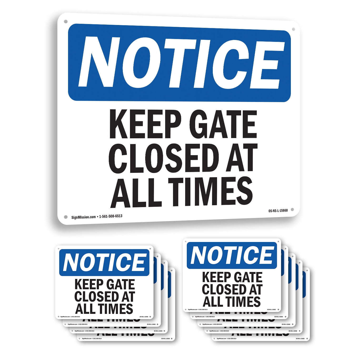 Keep Gate Closed At All Times OSHA Notice Rigid Plastic Sign 18 Inch x ...