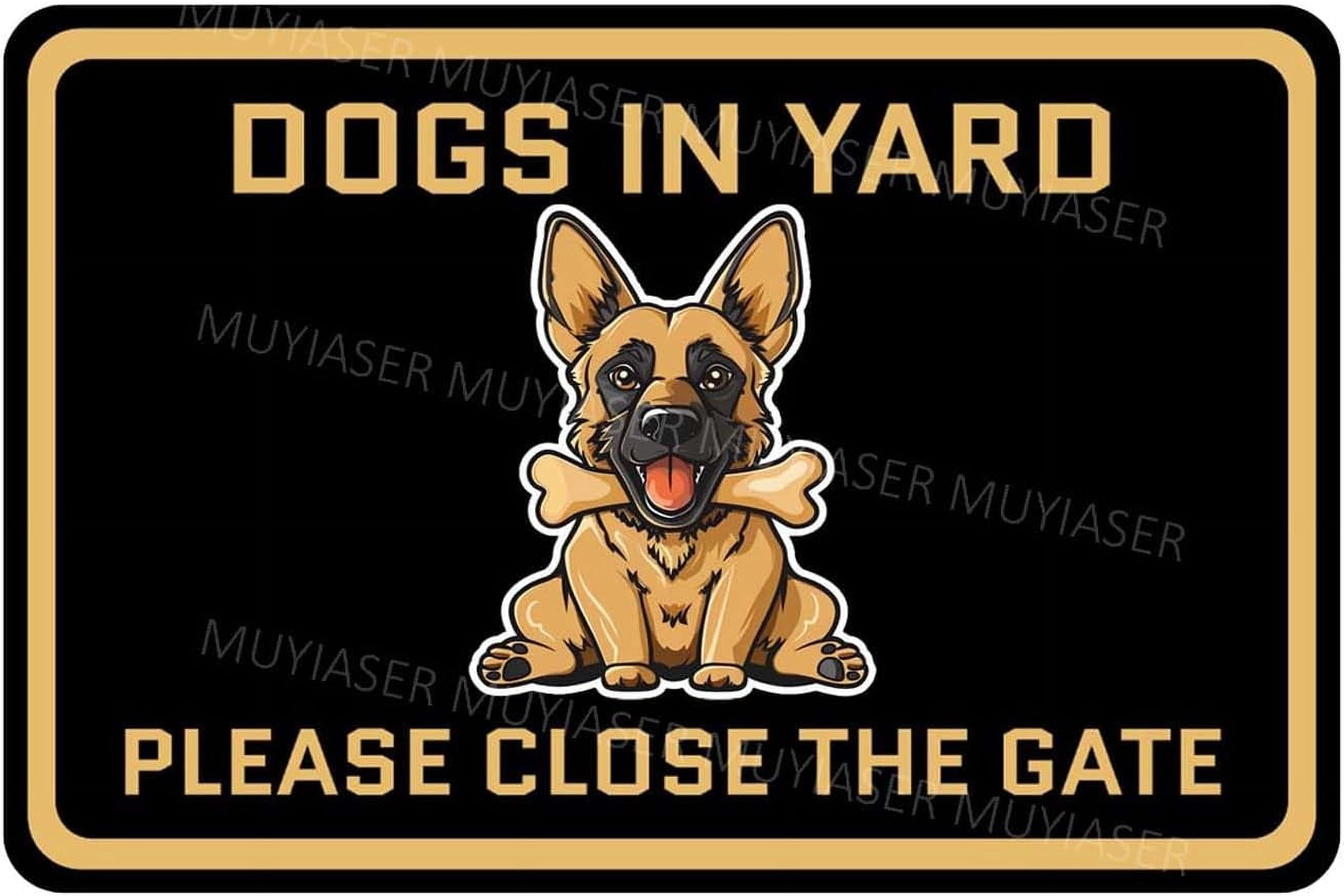 Keep Gate Closed Sign Dogs Belgian Malinois Dogs In Yard Metal Tin ...