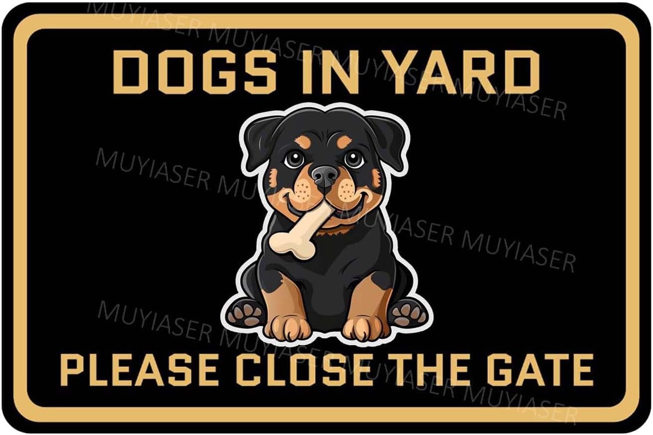 Keep Gate Closed Sign Dogs Rottweiler Dogs In Yard Aluminum Metal Tin ...