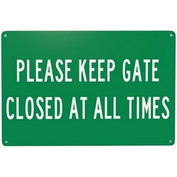 Keep Gate Closed Sign, Keep Gate Closed At All Times Warning Sign, Gate ...