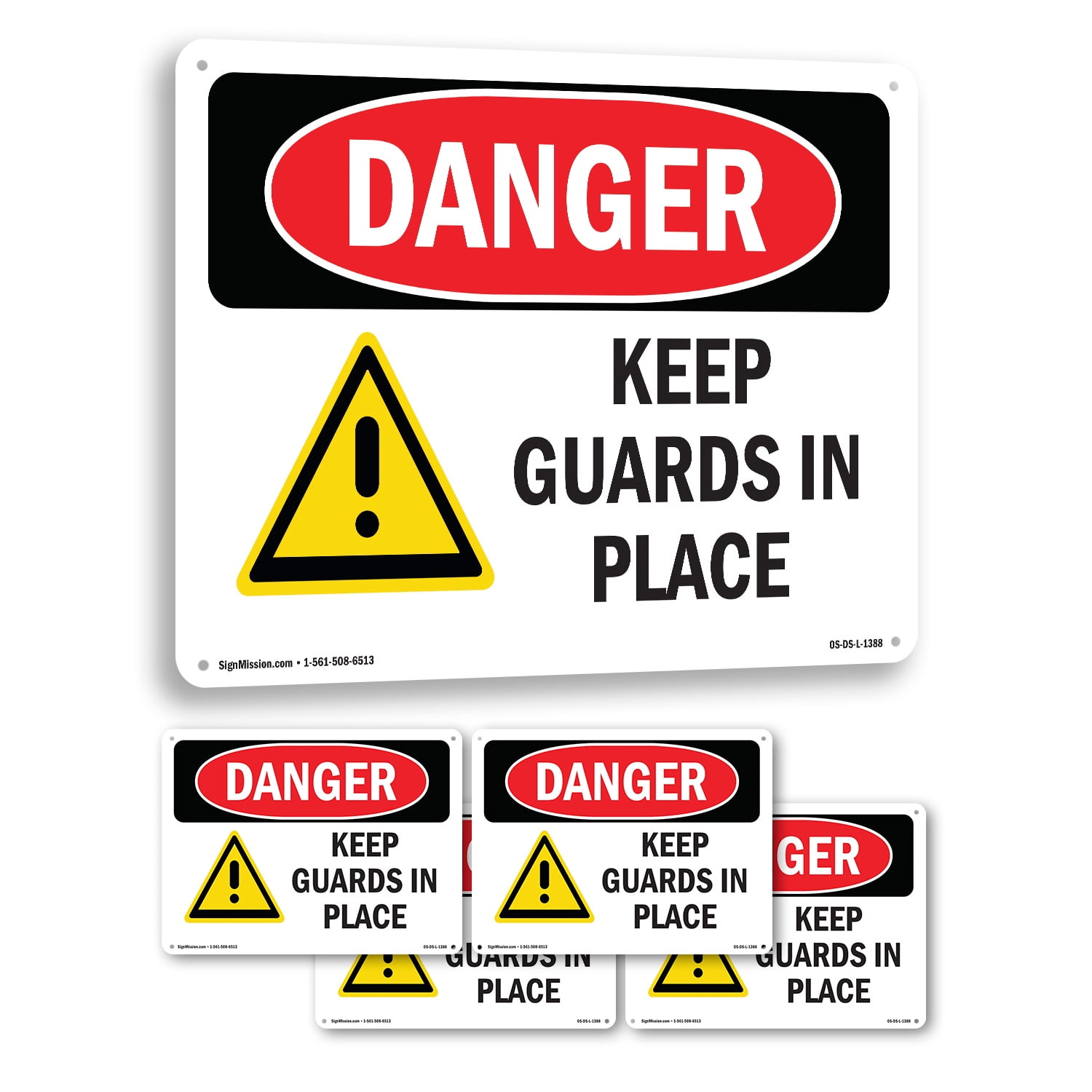 Keep Guards In Place OSHA Danger Rigid Plastic Sign 24 Inch x 18 Inch ...