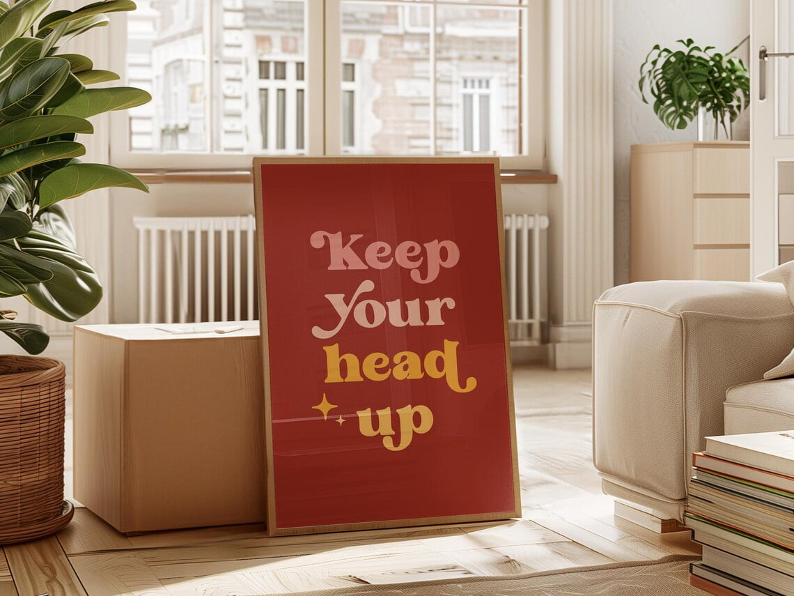 Keep Your Head Up Motivational Poster, Retro Typography Wall Art ...