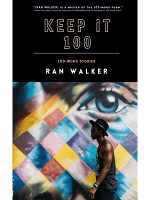 Keep It 100 : 100-Word Stories - Walmart.com
