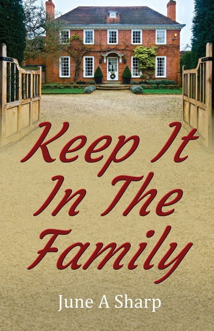 Keep It In The Family, (Paperback) - Walmart.com