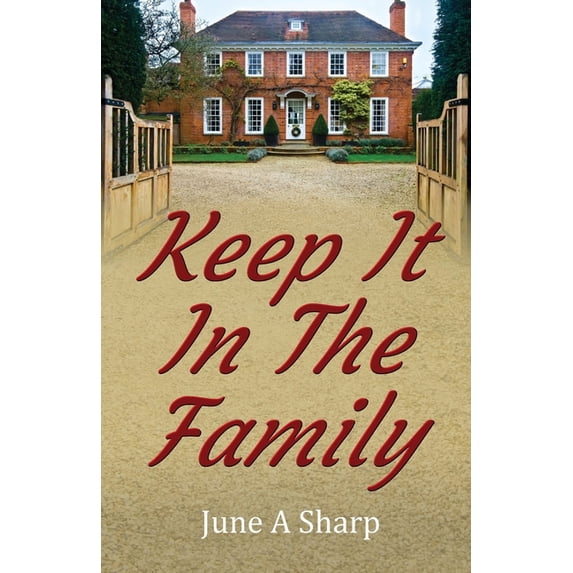 Keep It In The Family, (Paperback) - Walmart.com
