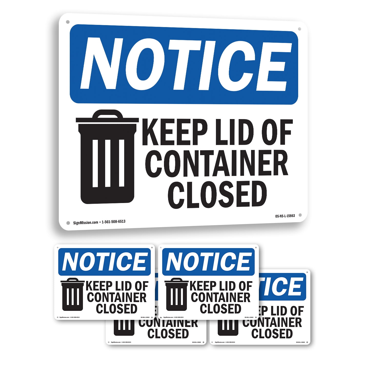 Keep Lid Of Container Closed OSHA Notice Rigid Plastic Sign 10 Inch x 7 ...