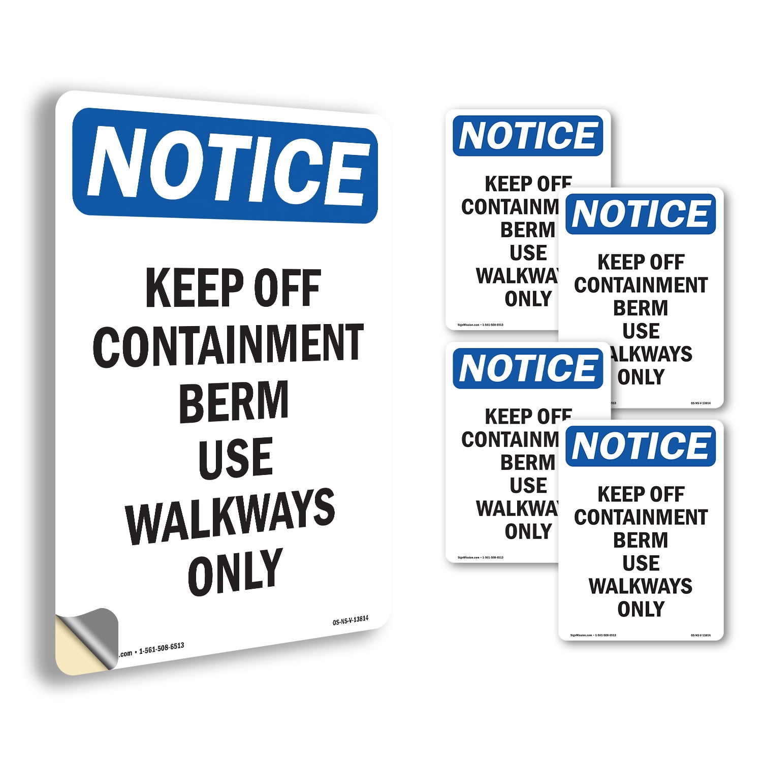 Keep Off Containment Berm Use OSHA Notice Vinyl Decal Label 10 Inch x 7 ...