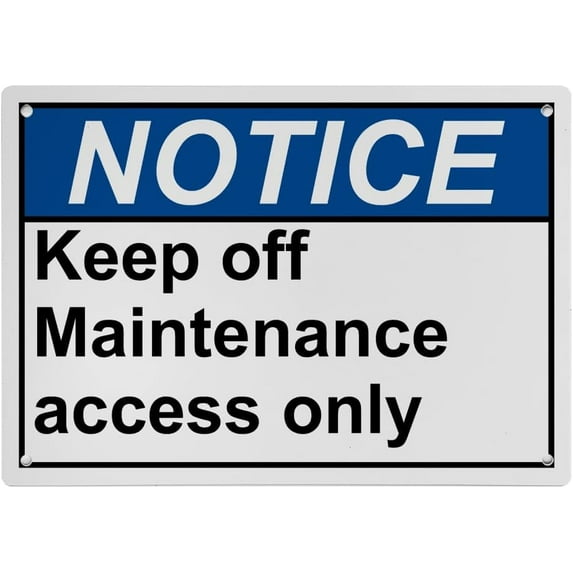 Keep Off Sign - Maintenance Access Only, Industrial Caution Danger Sign ...