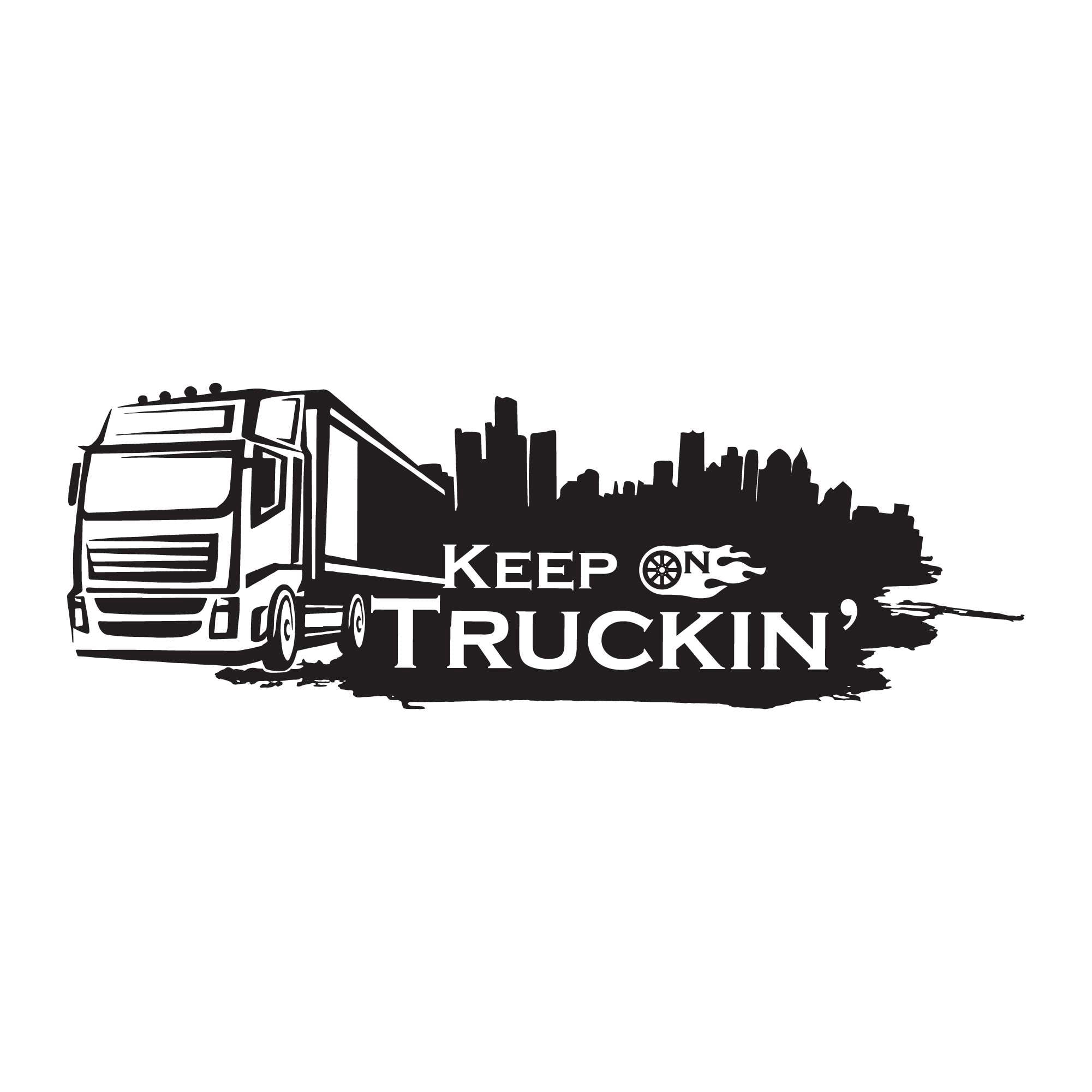 Keep On Truckin Jumbo Trucks Big Truck Silhouette Vinyl Decal Wall Art ...