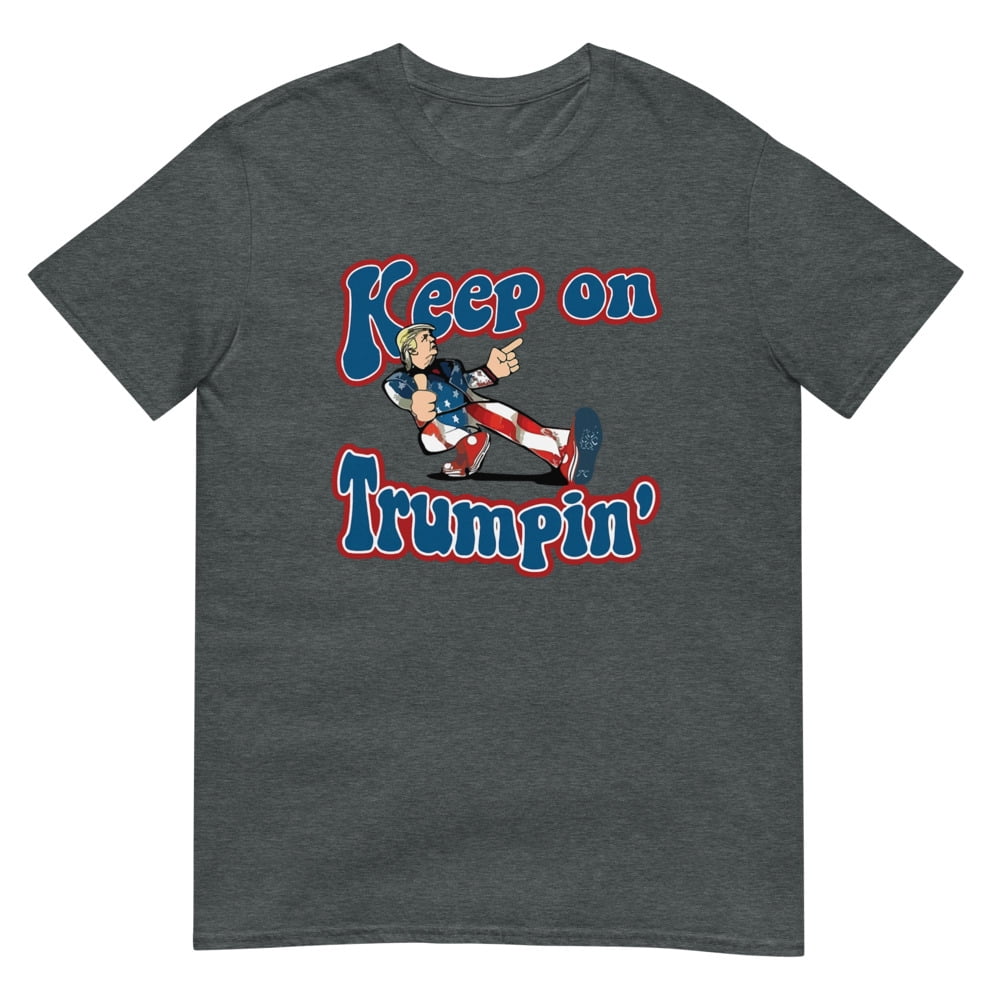 Keep On Trumpin' funny retro style Trump design vintage T-Shirt (Dark ...