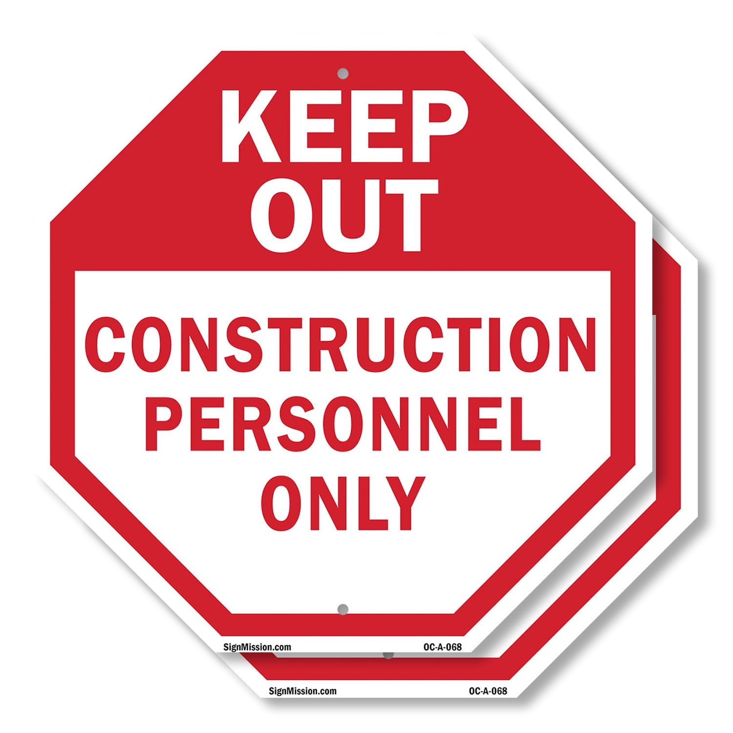 Keep Out Construction Personnel O Octagon Sign Weather Resistant Made ...