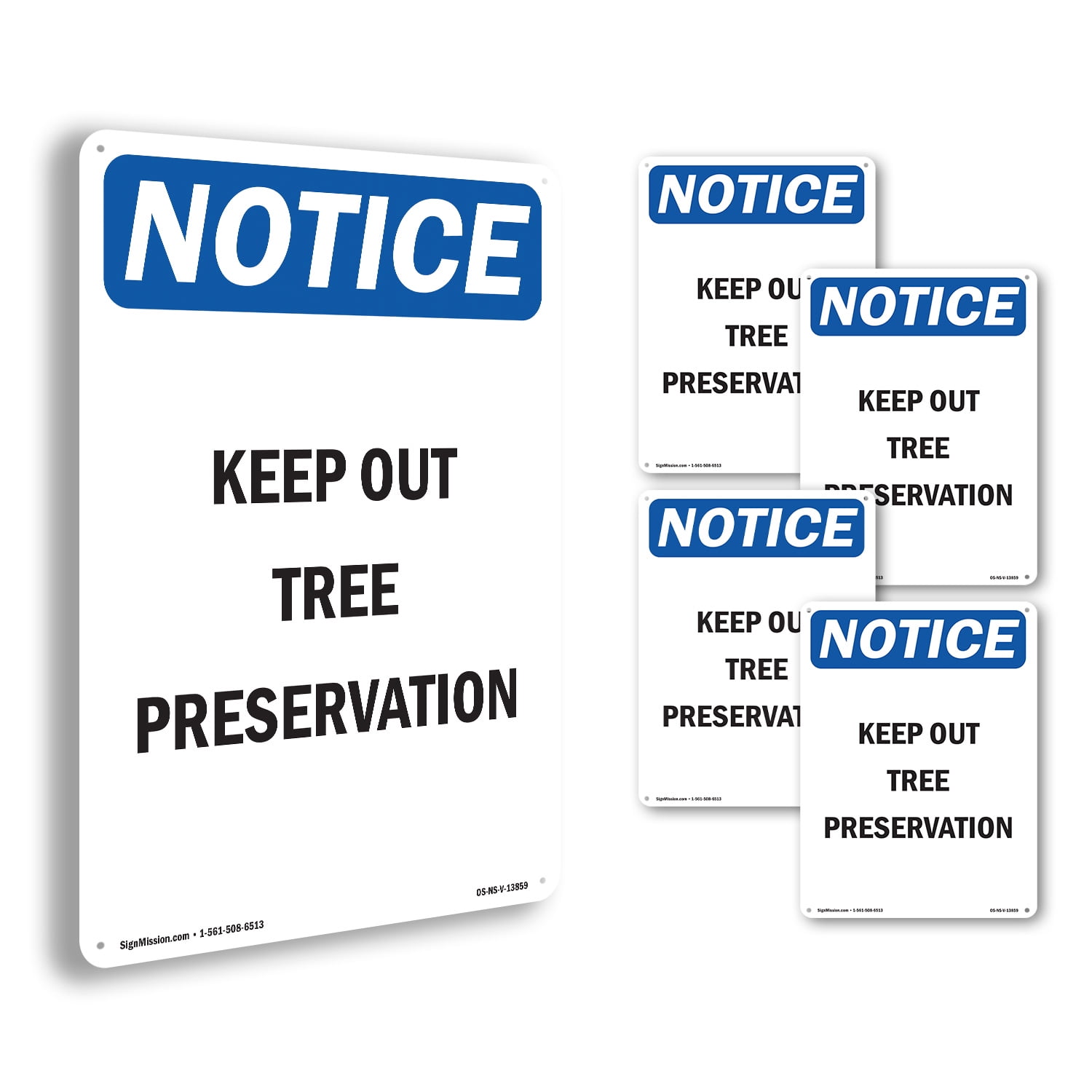 Keep Out Tree Preservation OSHA Notice Rigid Plastic Sign 24 Inch x 18 ...