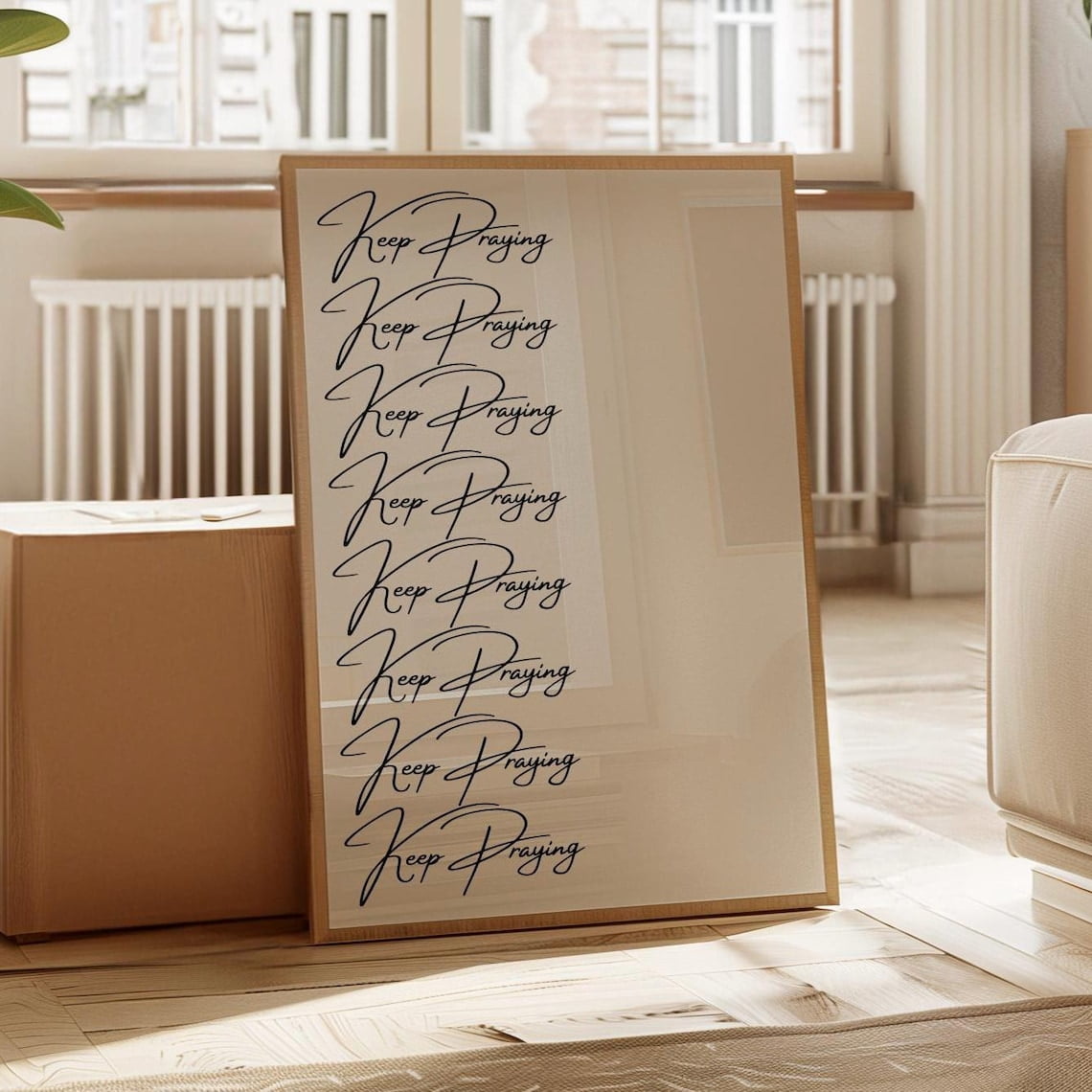 Keep Praying Poster Christian Faith Quote Wall Art Minimal Neutral ...