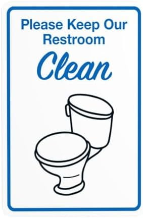 Keep Our Restroom Clean Warning Sign, Restroom Security Metal Signs for ...