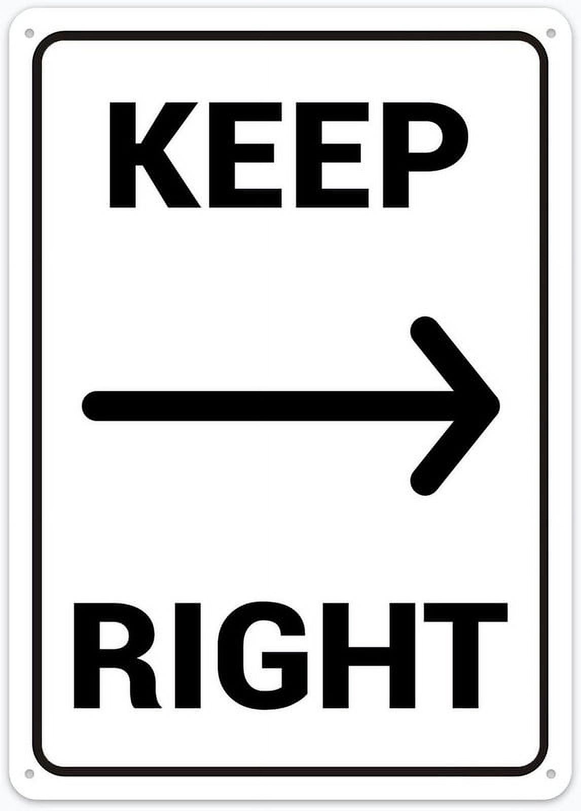 Keep Right Sign Safety Restriction Alert Attention Caution Warning ...