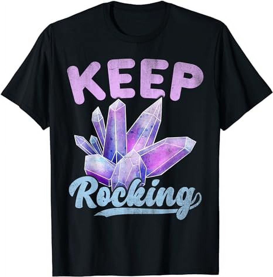 Keep Rocking Geologist Funny Paleontologist Geology T-Shirt - Walmart.com