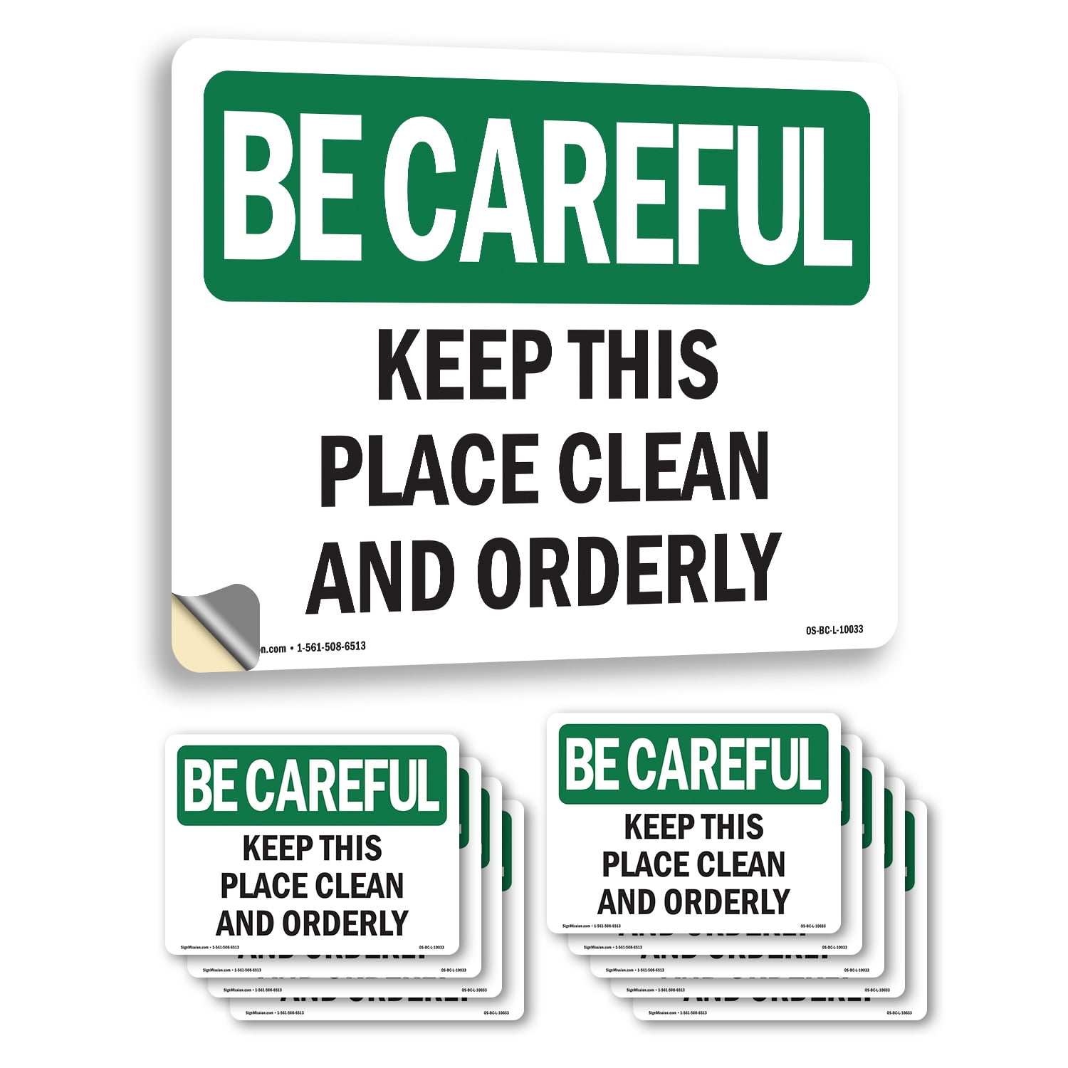 Keep This Place Clean And Orderly OSHA Be Careful Vinyl Decal Label 10 ...