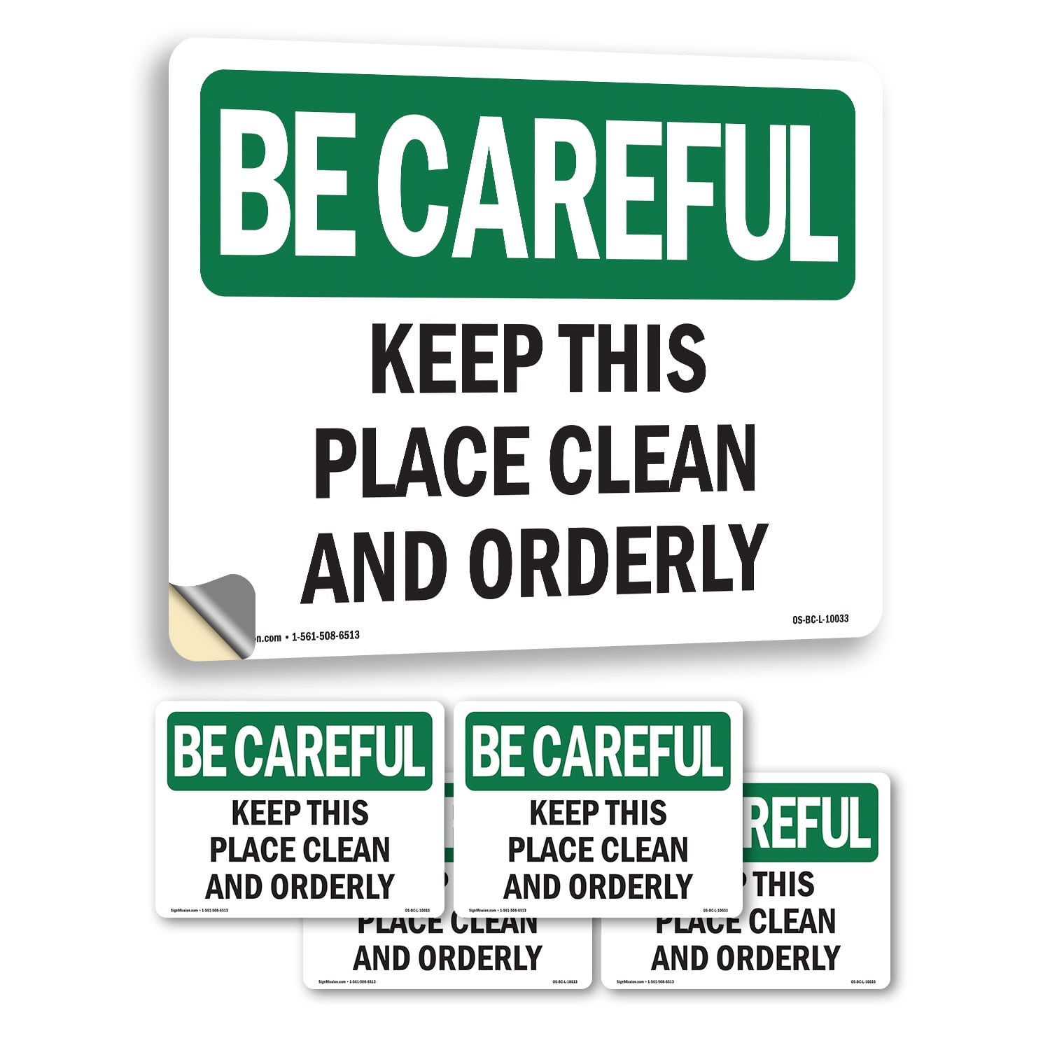 Keep This Place Clean And Orderly OSHA Be Careful Vinyl Decal Label 5 ...