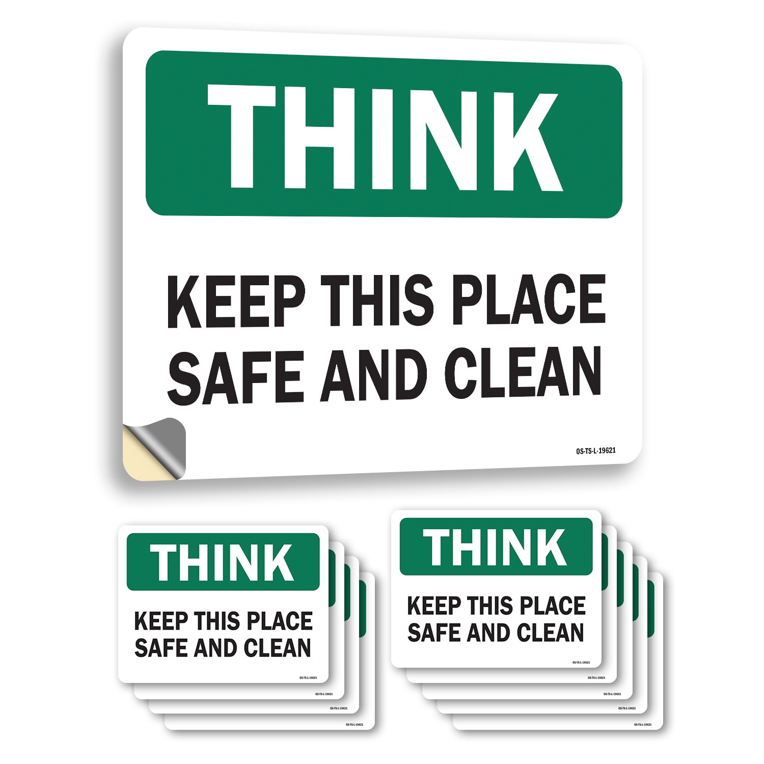 Keep This Place Safe and Clean OSHA Think Vinyl Decal Label 10 Inch x 7 ...