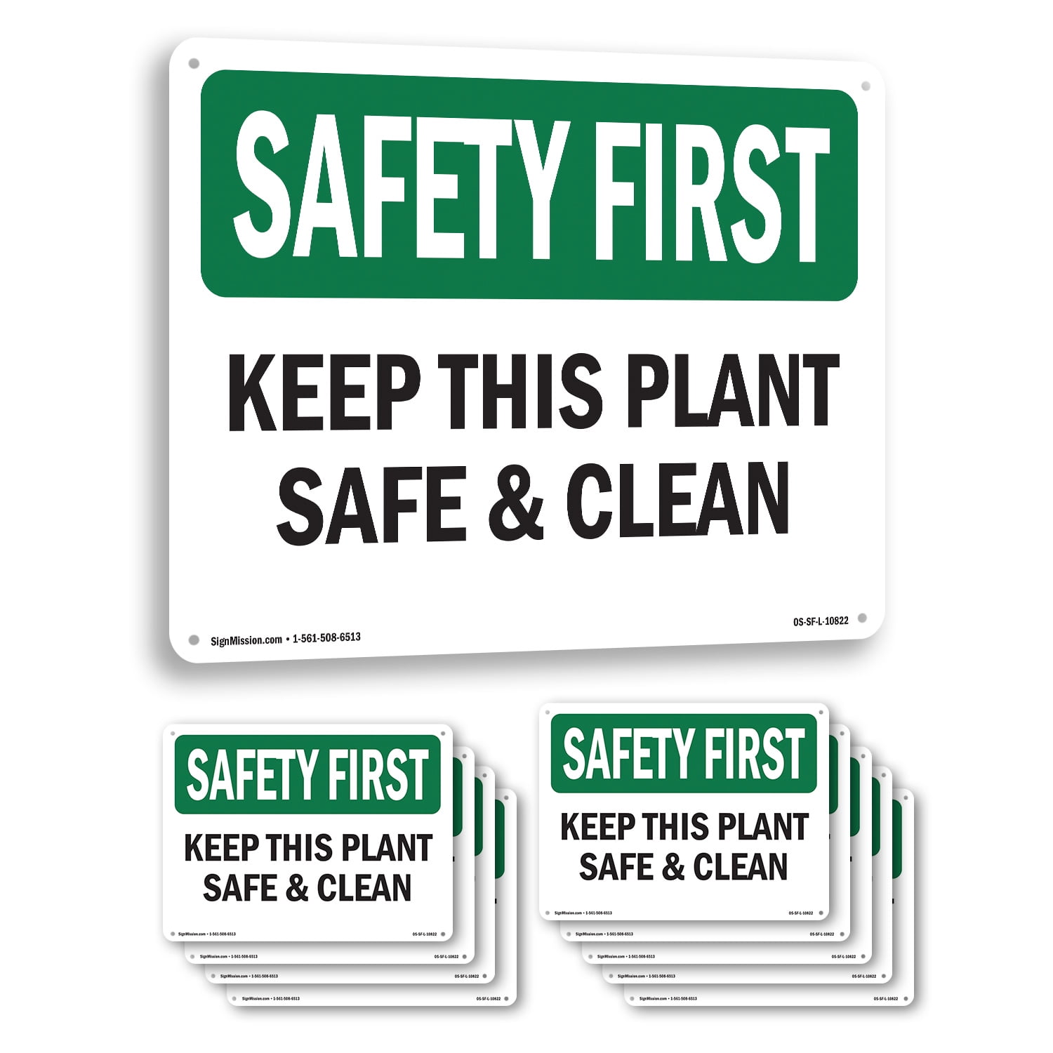 Keep This Plant Safe And Clean OSHA SAFETY FIRST Rigid Plastic Sign 18 ...