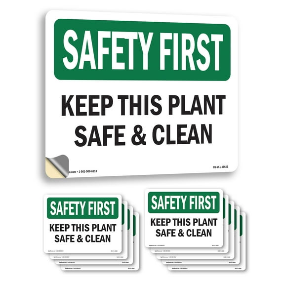 Keep This Plant Safe And Clean OSHA SAFETY FIRST Vinyl Decal Label 24 ...