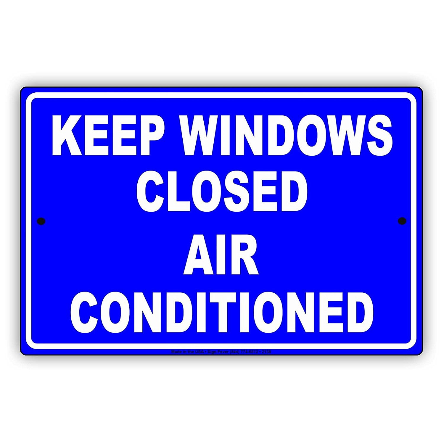Keep Windows Closed Air Conditioned Temperature Control Alert Caution ...