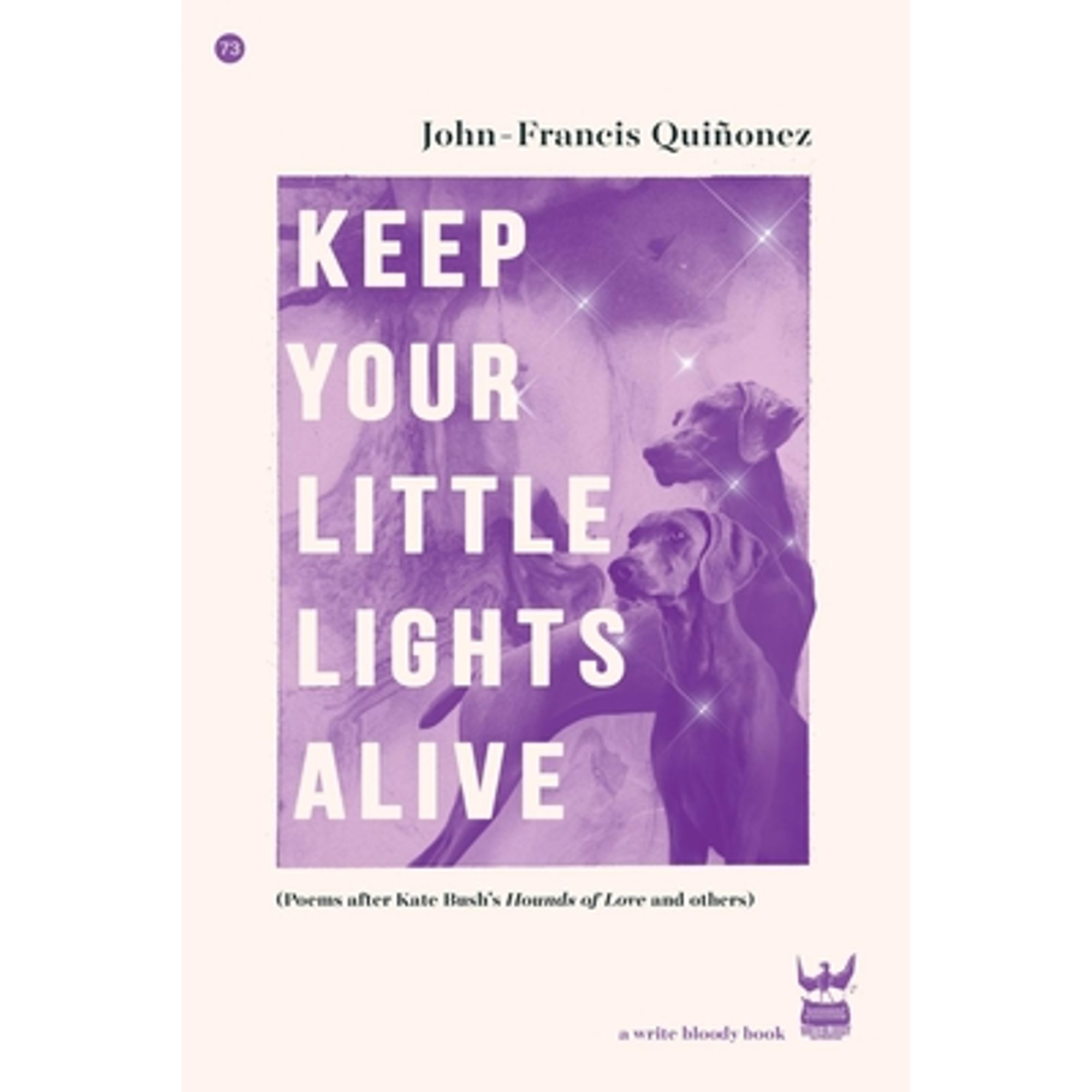 Pre-Owned Keep Your Little Lights Alive : Poems after Kate BushÂ¿s ...