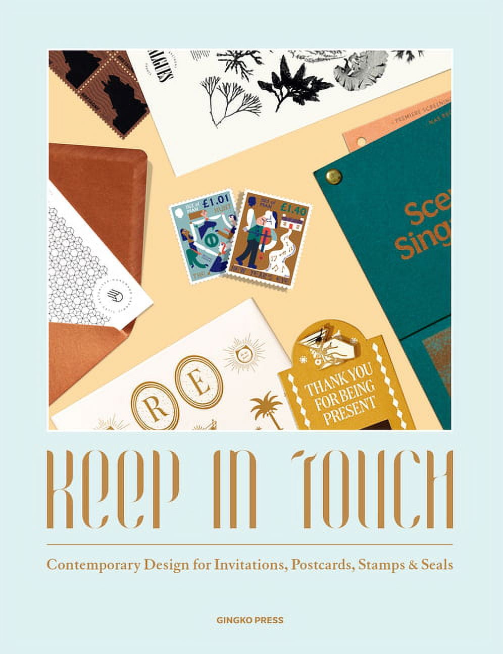 Keep in Touch : Contemporary Design for Invitations, Postcards, Stamps ...