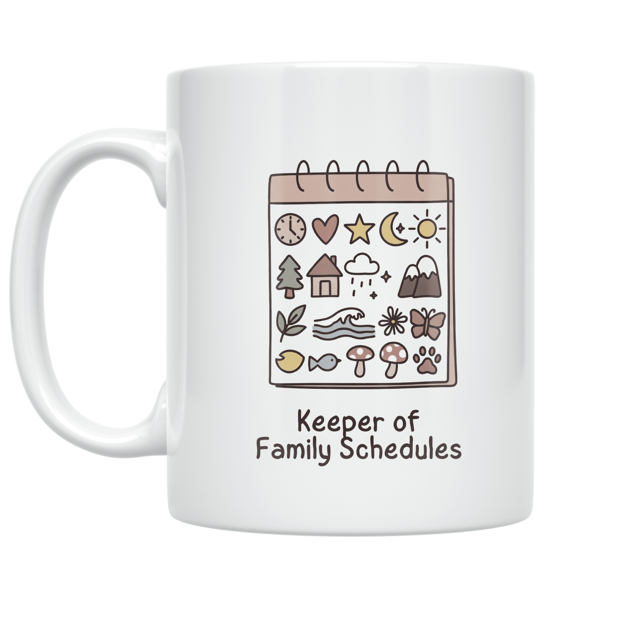 Keeper of Family Schedules - Family Organizer - 11 oz Ceramic Coffee ...