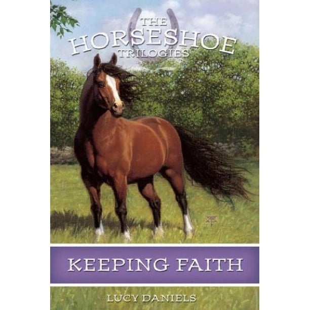 Pre-Owned Keeping Faith (Horseshoe Trilogies (Prebound)) Paperback ...