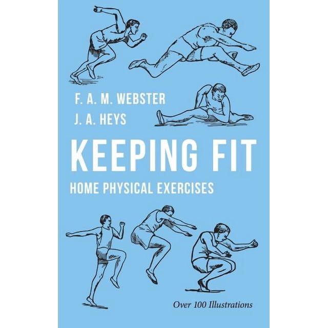 Keeping Fit - Home Physical Exercises (Paperback) - Walmart Business ...