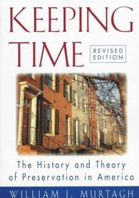 Pre-Owned Keeping Time: The History and Theory of Preservation in ...
