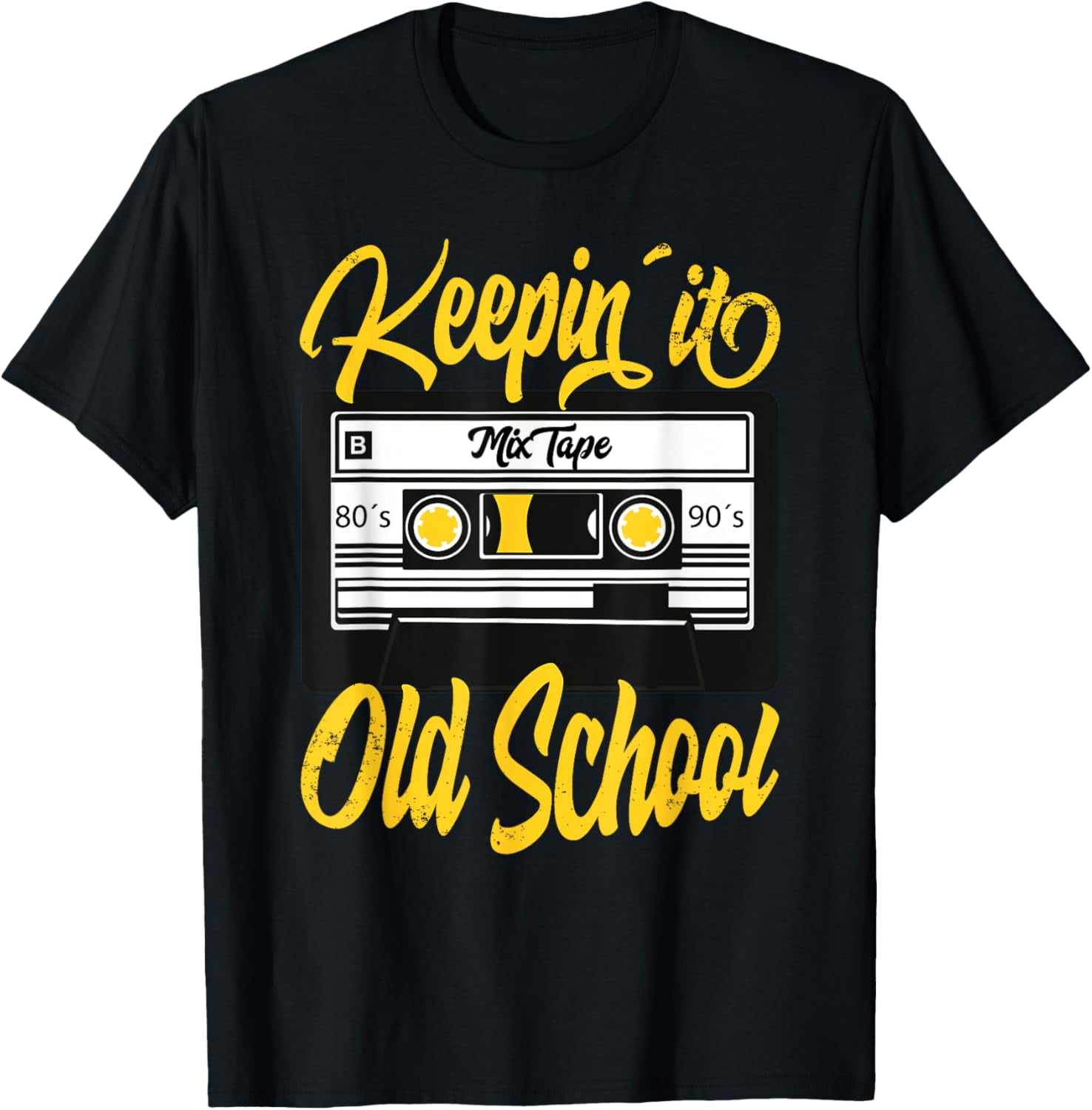 Keeping it Old School Retro Vintage 80s 90s Cassette Tape T-Shirt ...