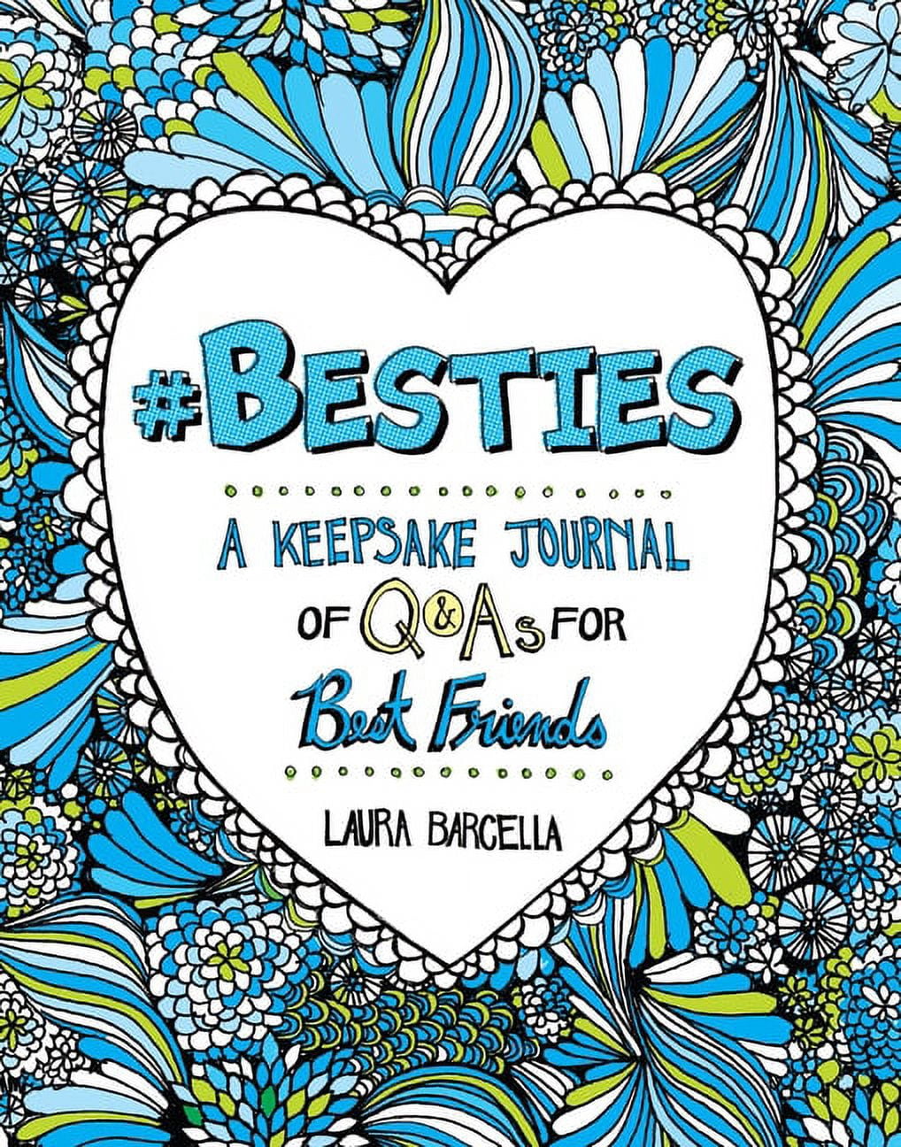 Keepsake Journals #Besties: A Keepsake Journal of Q&as for Best Friends ...