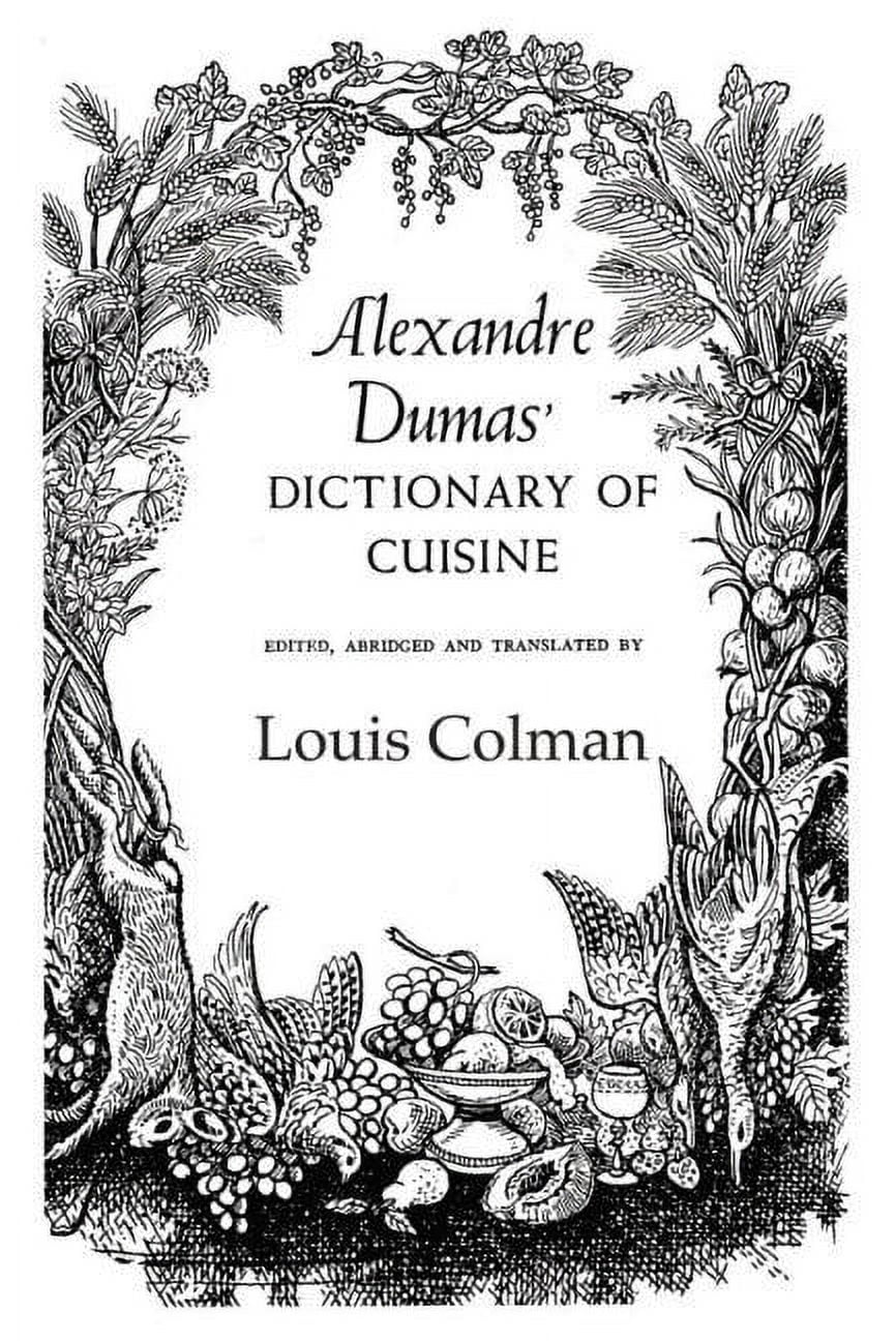 Kegan Paul Library of Culinary Arts Alexander Dumas Dictionary of ...