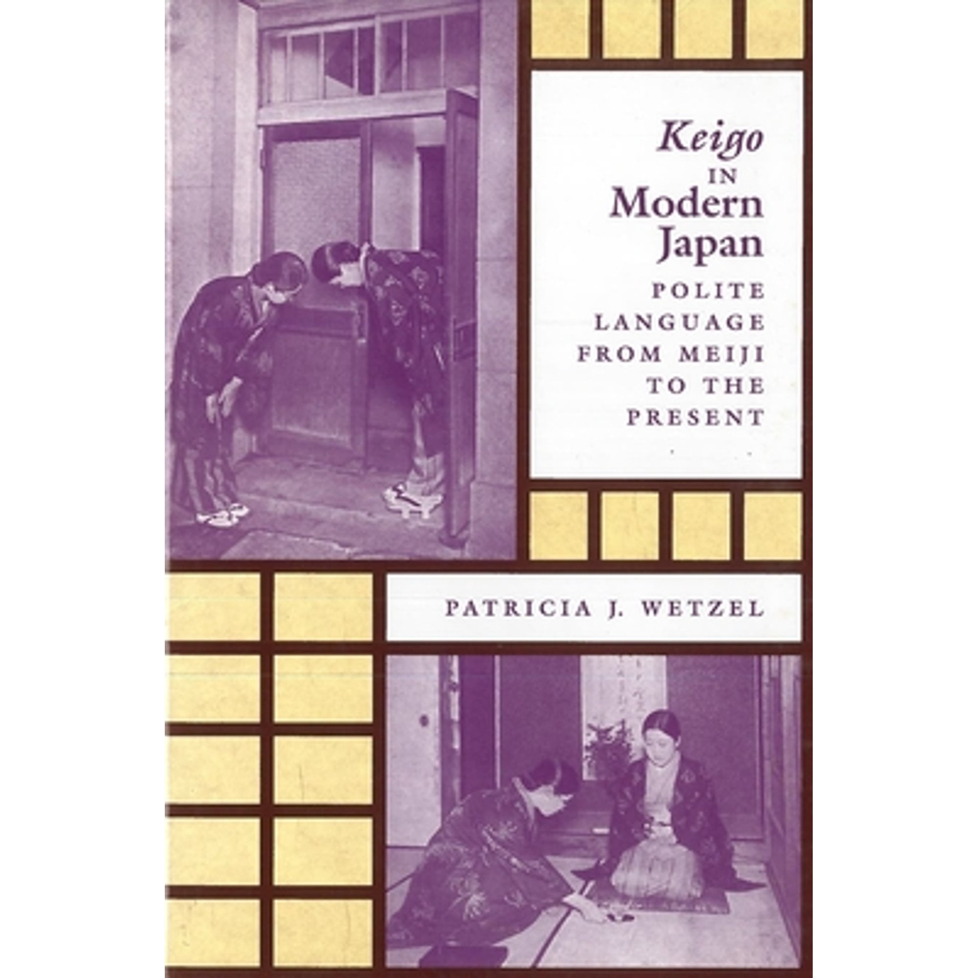 Pre-Owned Keigo in Modern Japan: Polite Language from Meiji to the ...