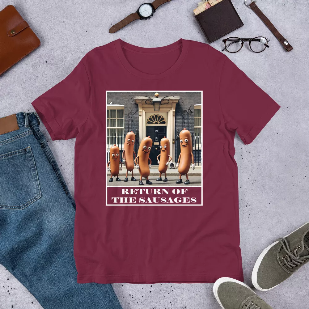 Keir Starmer Parody - Return of the Sausages T-Shirt - Funny Political ...