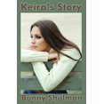 Keira's Story: A GR Press Book, (Paperback) - Walmart.com