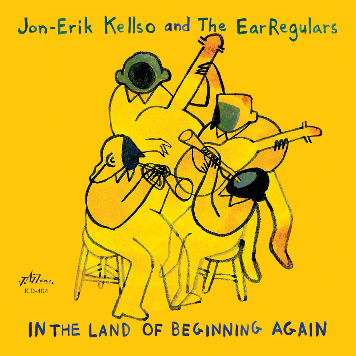Kellso,Jon-Erik & Earregulars - In The Land Of Beginning Again - Music ...